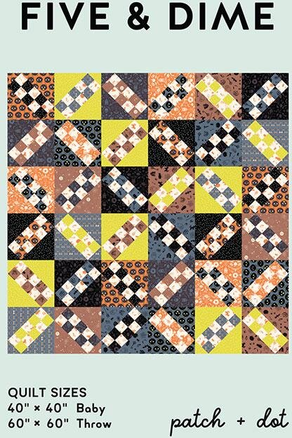 Patch And Dot Five and Dime - Quilt Pattern - 123Stitch